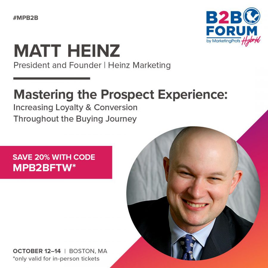 Top 5 Reasons Why I’m Going to Marketing Prof’s B2B Forum | Heinz Marketing
