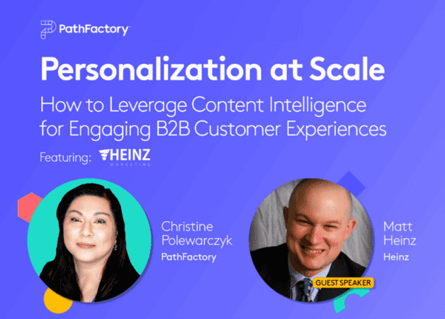 The Path to B2B Personalization at Scale: Using Content AI, Automation and Analytics to Optimize ...