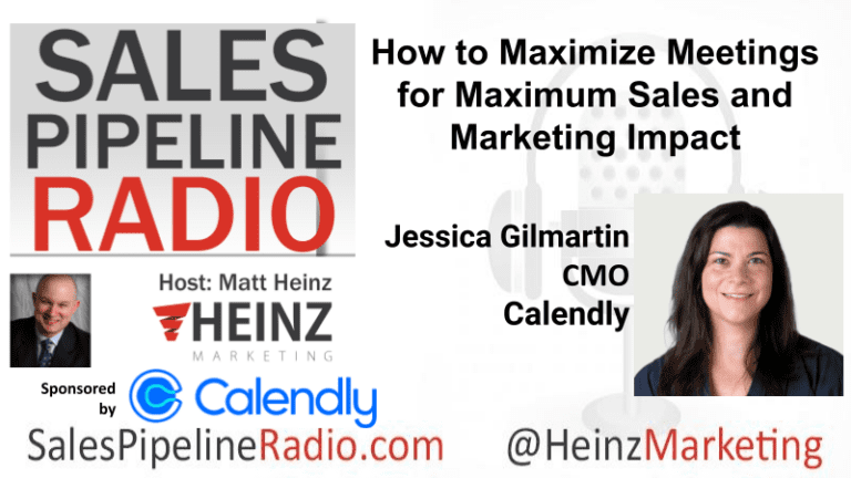 Sales Pipeline Radio, Episode 351: Q & A with Jessica Gilmartin | Heinz ...